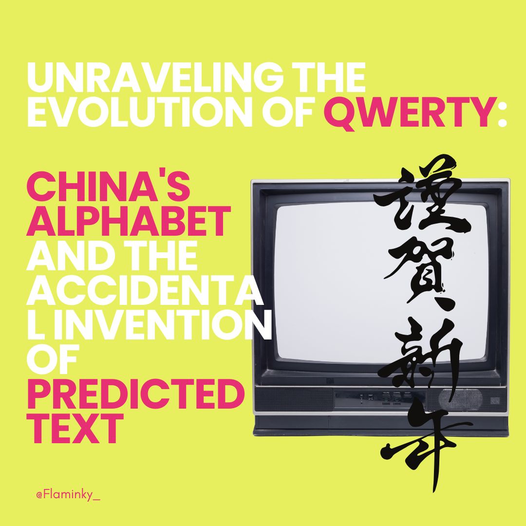 Unraveling the Evolution of QWERTY: China's Alphabet and the Accidental ...
