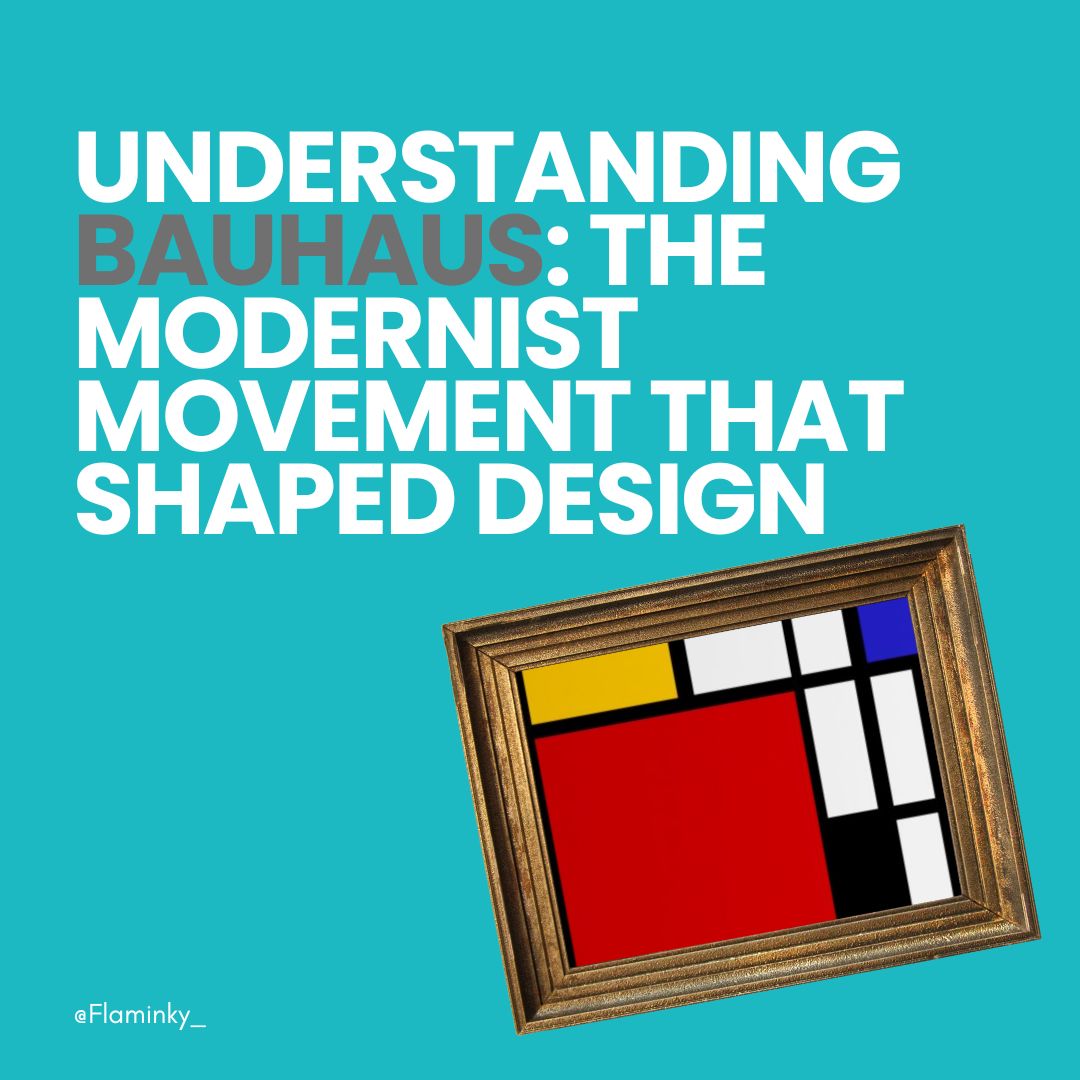 Understanding Bauhaus: The Modernist Movement that Shaped Design - Flaminky