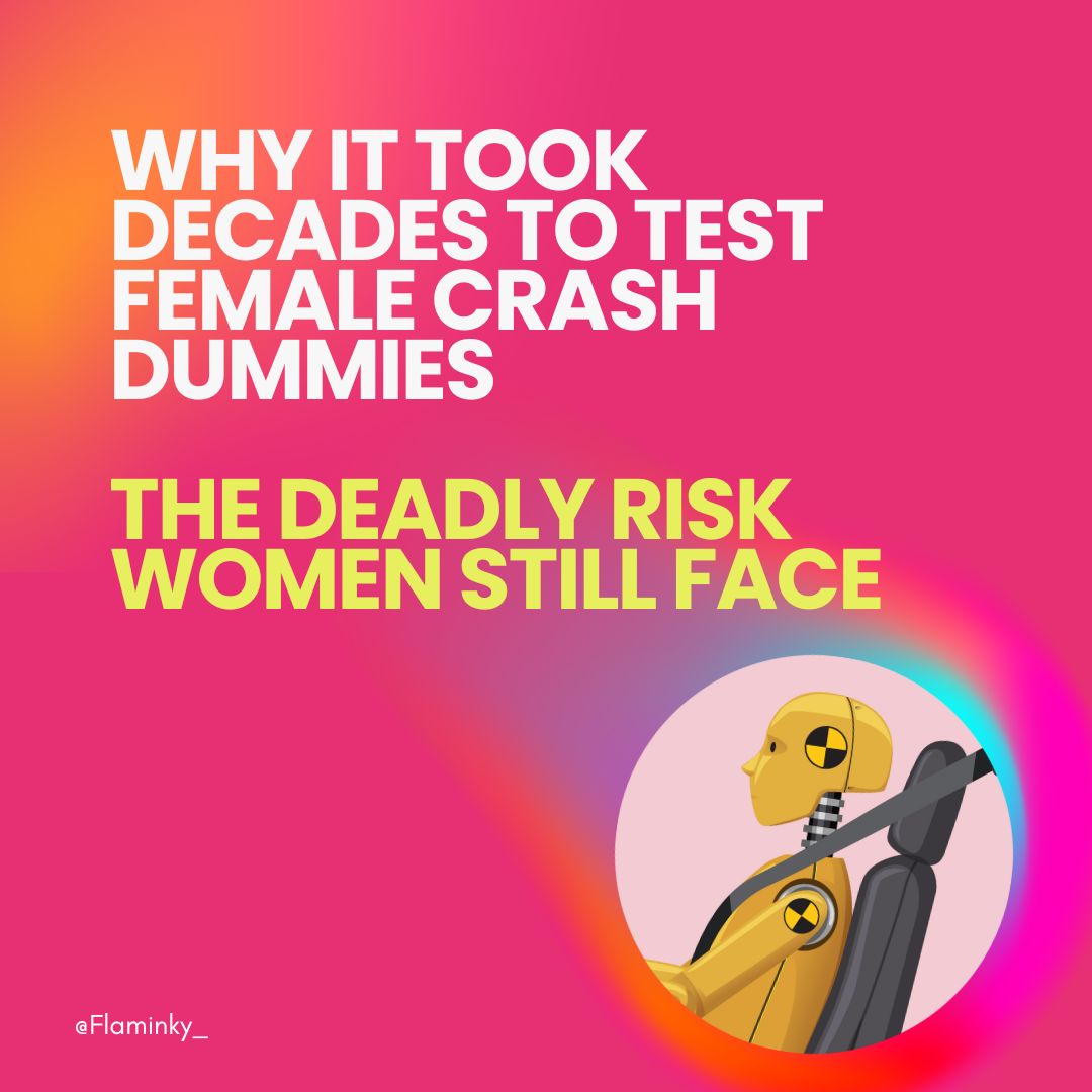 Why It Took Decades to Test Female Crash Dummies – And the Deadly Risk ...
